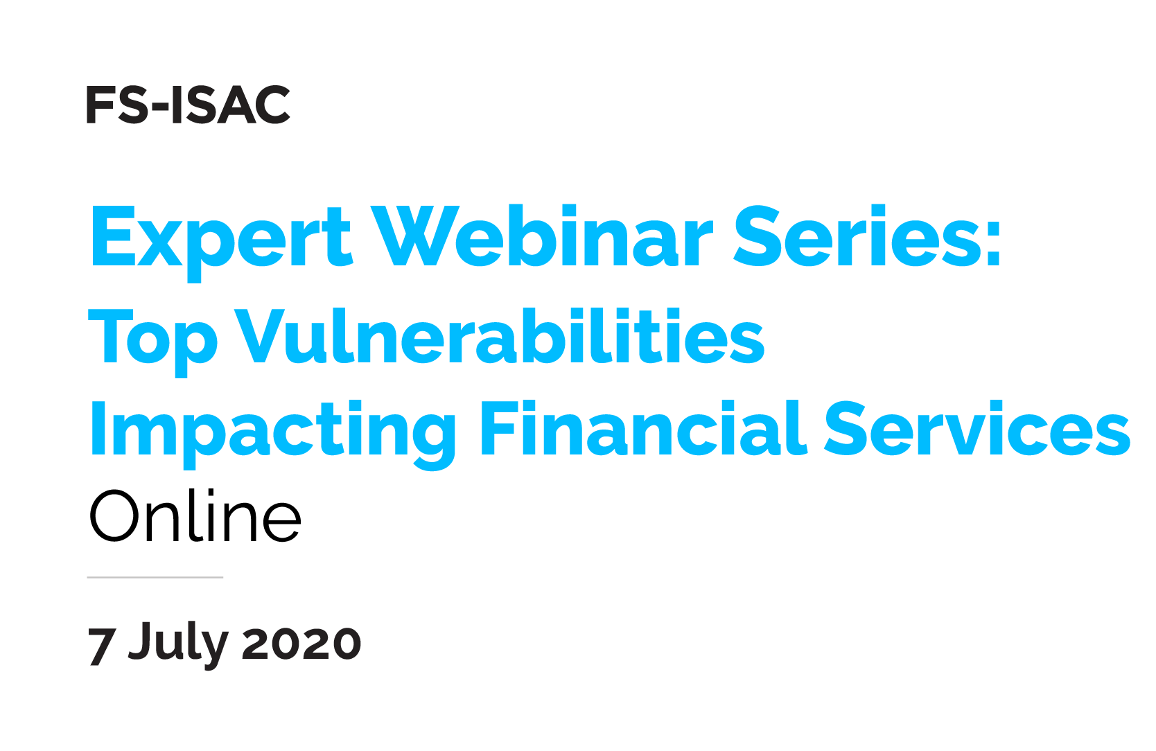 FS-ISAC Upcoming Events, Summits, Webinars and Exercises